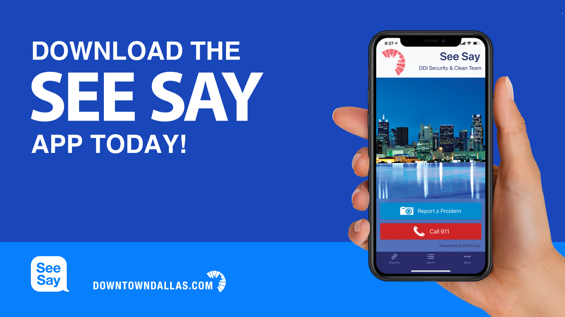 Downtown Dallas See Say App - Report Safety and Cleanliness